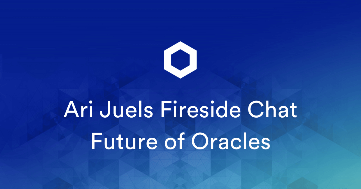 The Future of Blockchain Oracles: Fireside Discussion with Ari Juels