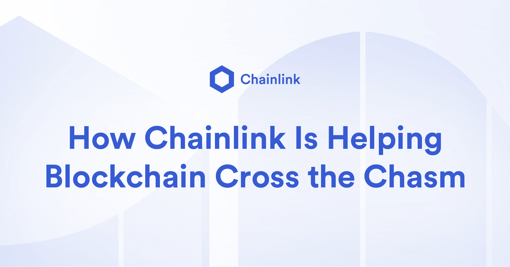 How Chainlink Is Helping Blockchain Move Into the Mainstream