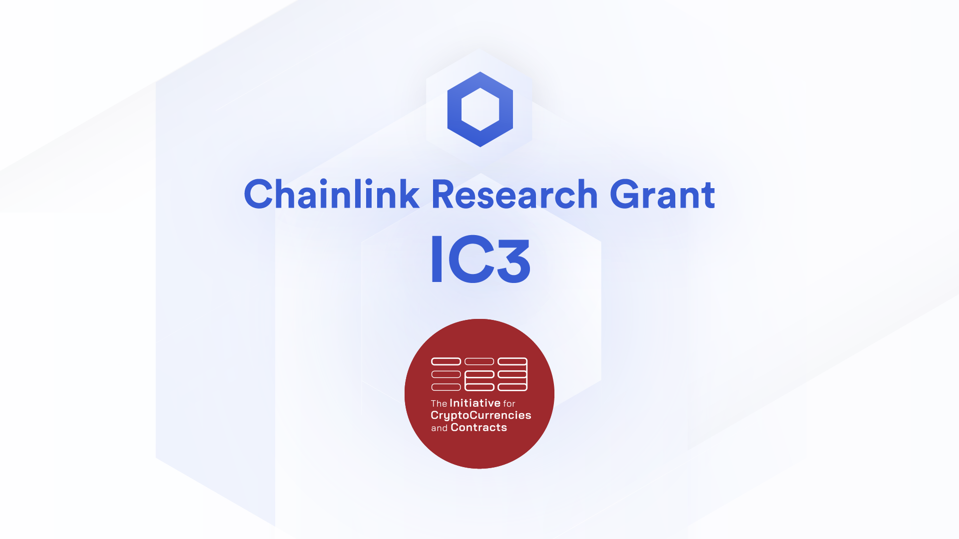 IC3 Awarded a Second Chainlink Research Grant
