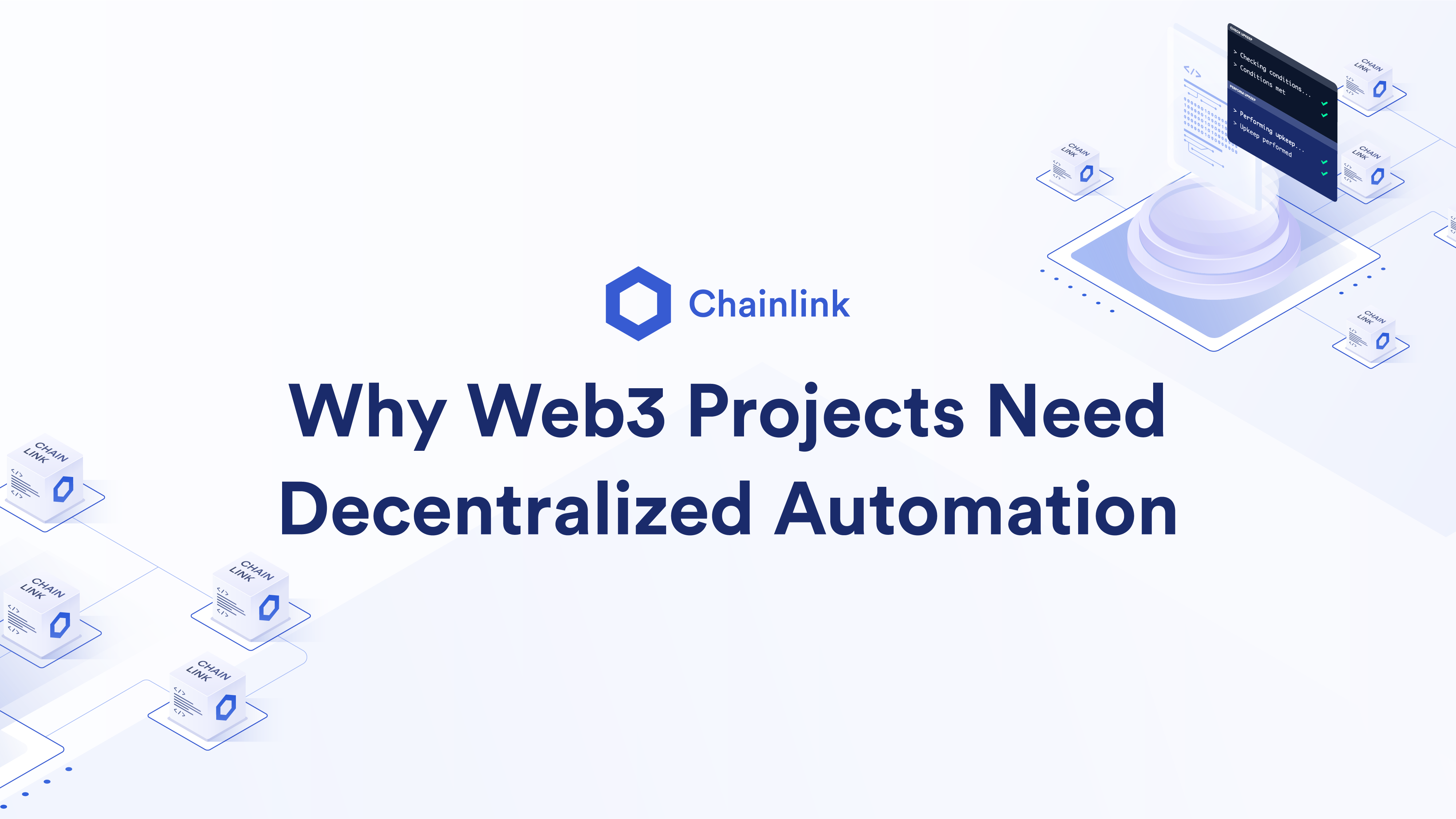 Decentralized Automation: An Essential Part of Web3 | Chainlink