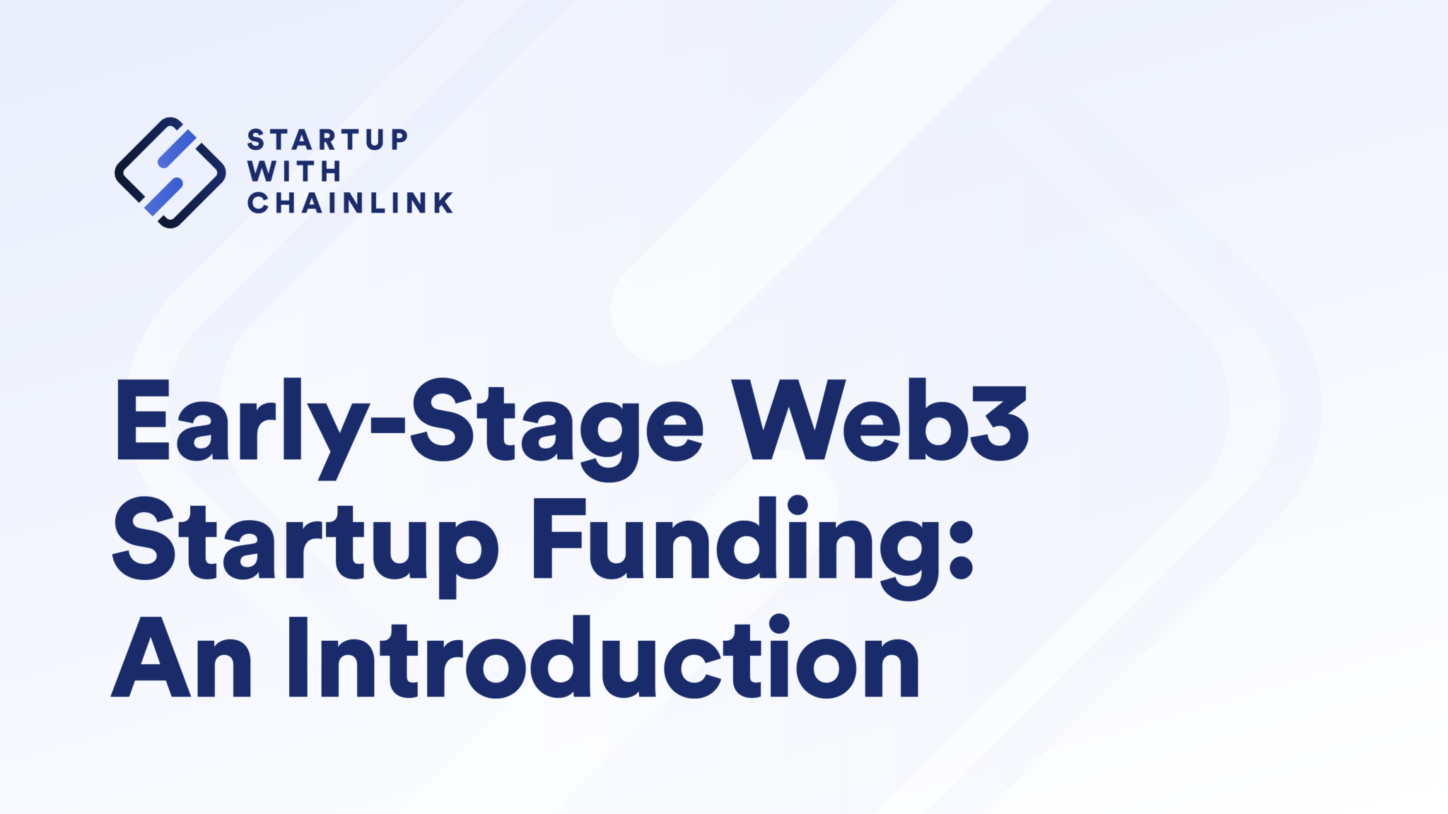 The Ultimate Guide To Launching a Web3 Startup | Chainlink Blog