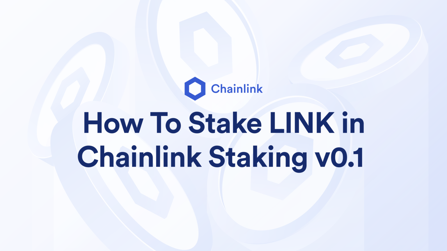 Chainlink Staking: Goals, Roadmap, and Initial Implementation