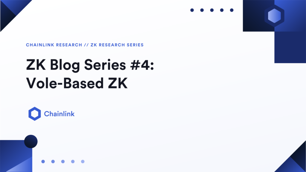 VOLE-Based Interactive Commitments | Chainlink Blog