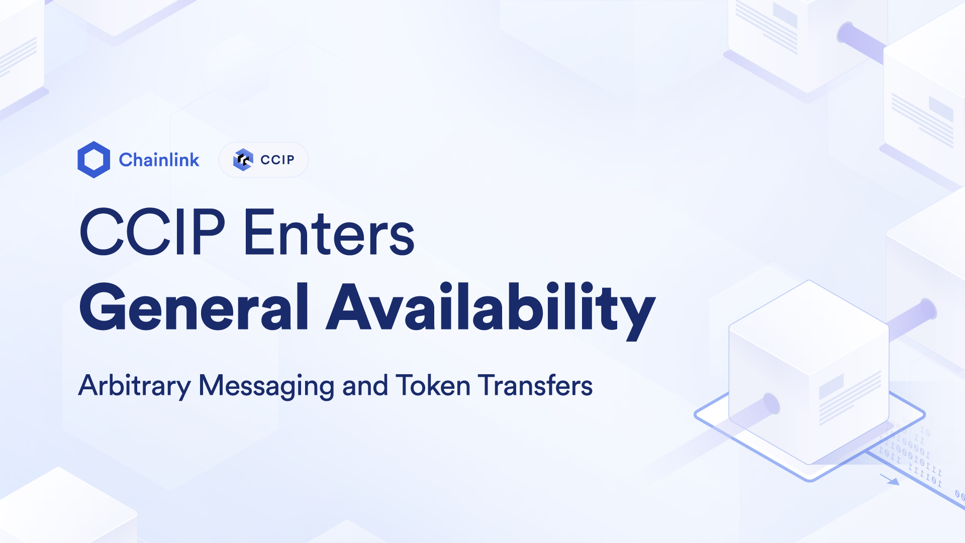 Announcing CCIP General Availability | Chainlink Blog